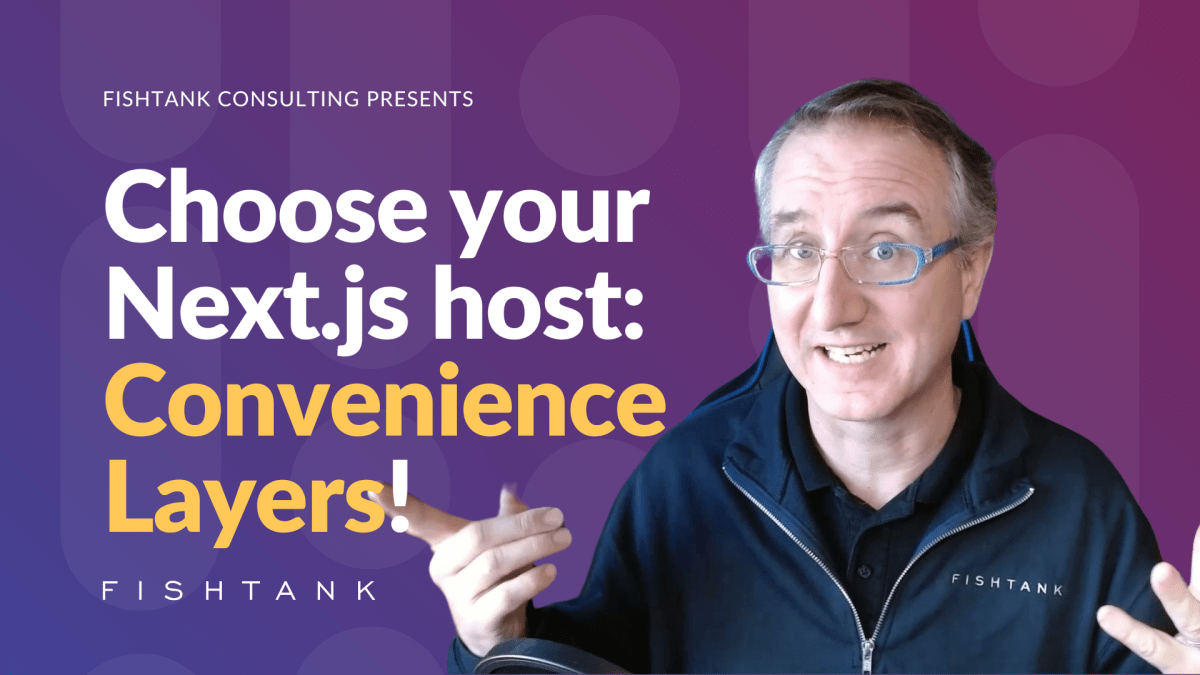 Choose your Next.js host (Part 5): Convenience Layers – St-Cyr Thoughts